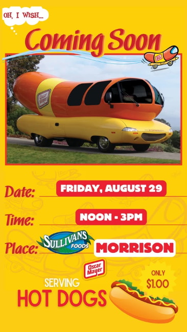 Wienermobile Today at Sullivan's Noon to 3:00 - thecity1